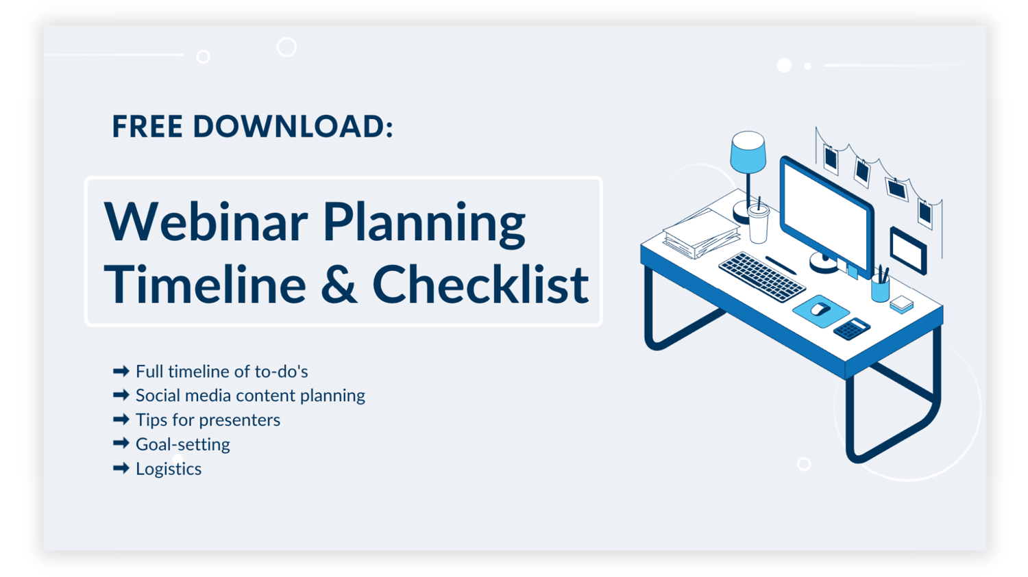 Webinar Planning Timeline and Checklist Free Download