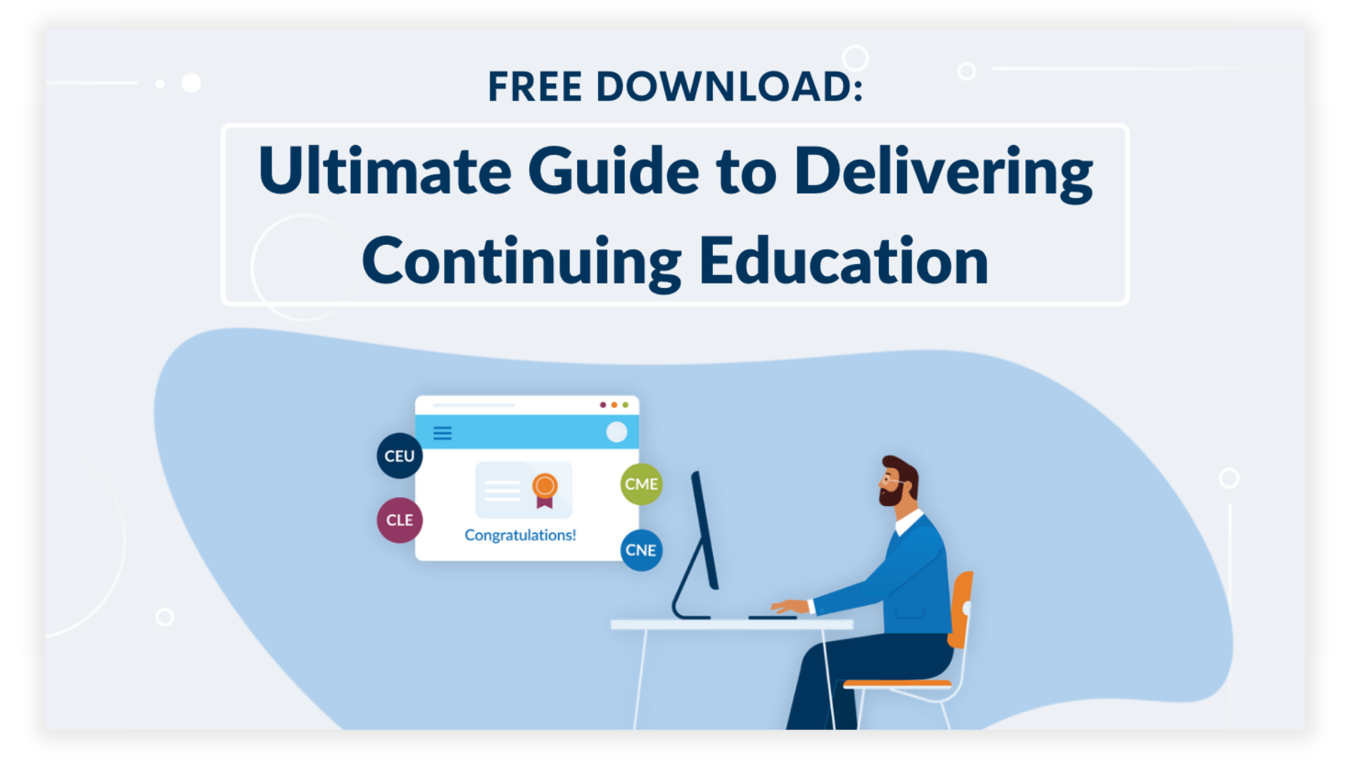 Ultimate Guide to Continuing Education - Free Download